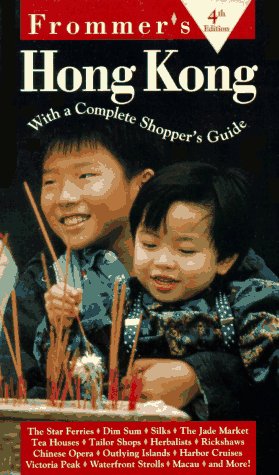 Frommer's Hong Kong (4th ed): George McDonald, Beth Reiber ...
