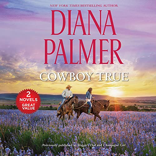 Cowboy True (Audible Audio Edition): Diana Palmer, Todd McLaren ...