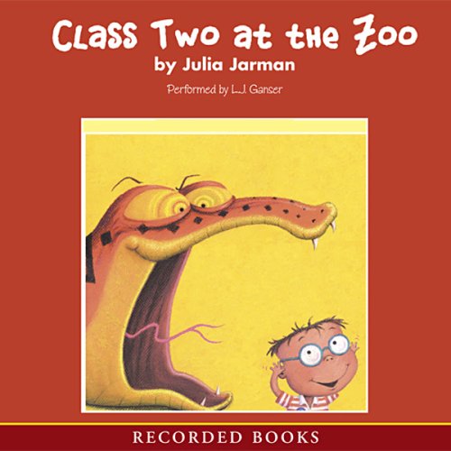Amazon.com: Class Two at the Zoo (Audible Audio Edition): L. J. Ganser ...