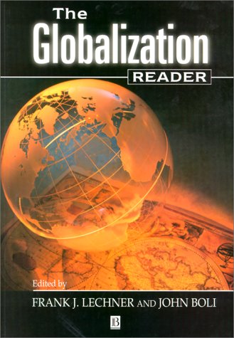 Globalization Reader: Lechner, Frank J., Boli, John: 9780631214779: Amazon.com: Books