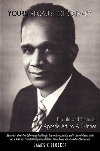 Yours Because of Calvary by Blocker, James C