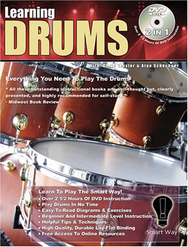 Learning Drums: Learn how to play Drums the Smart Way!: Chris Traylor ...