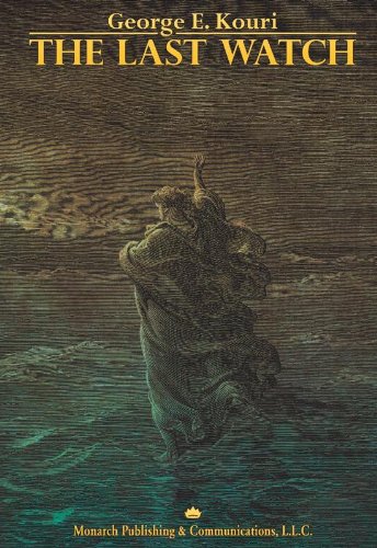 The Last Watch - Kindle edition by Kouri, George E.. Religion ...