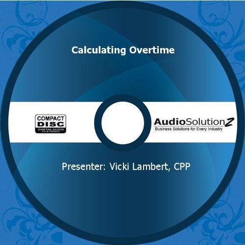 Amazon.com: Calculating Overtime: 0091037805072: Vicki M. Lambert, CPP ...