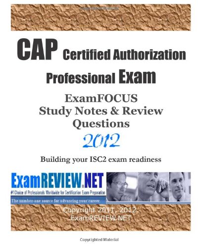 CAP Certified Authorization Professional Exam ExamFOCUS Study Notes ...