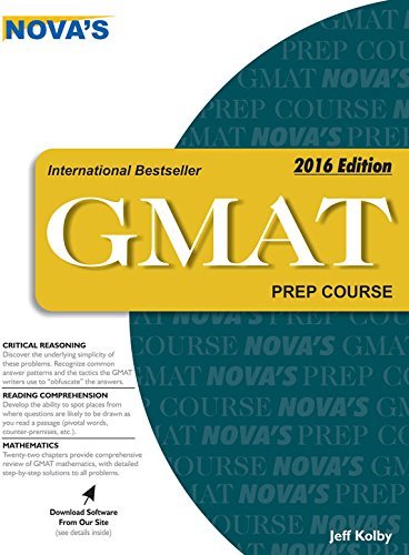 Novas Gmat Prep Course 2016 Edition : JEFF KOLBY, JEFF KOLBY, JEFF ...