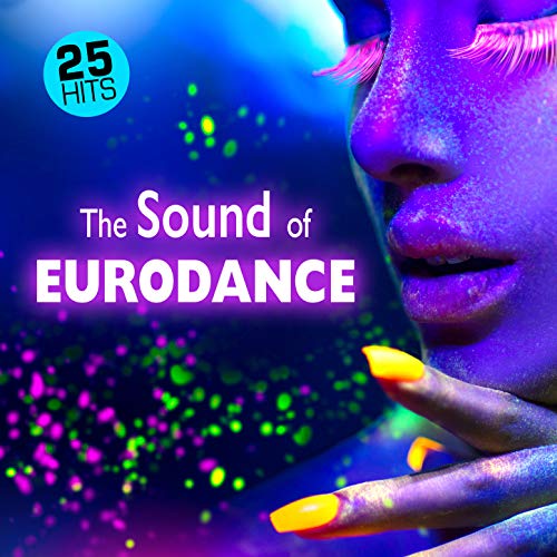 The Sound of Eurodance - 25 Hits by The Funky Crashers on Amazon Music ...