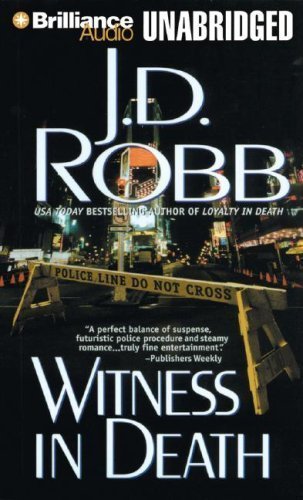Witness in Death (In Death, No. 10) By J.D. Robb(A)/Susan Ericksen(N ...