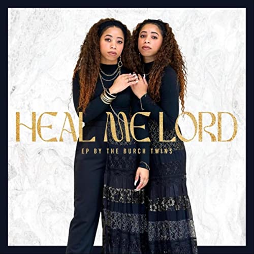 Play Heal Me Lord by The Burch Twins on Amazon Music