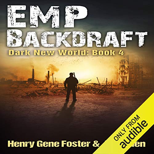 Amazon.com: EMP Backdraft: Dark New World, Book 4 (Audible Audio ...