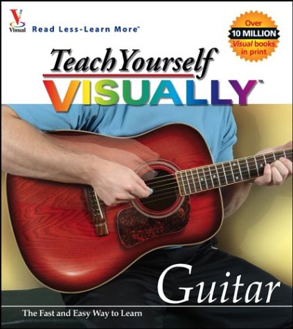 Teach Yourself Visually Guitar (Teach Yourself Visually S ...