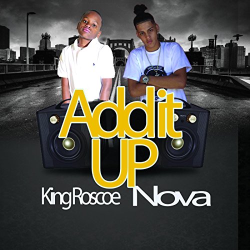 Play Add It Up (feat. Nova "Young Gawd") by King Roscoe on Amazon Music