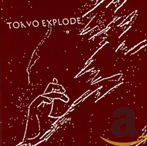 Amazon.com: Tokyo Explode: CDs & Vinyl