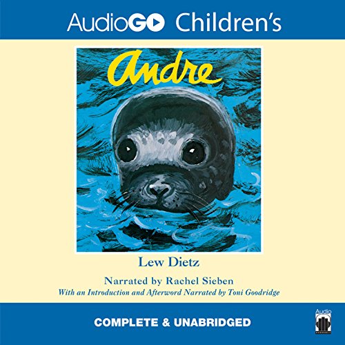 Andre (Audio Download): Lew Dietz, Rachel Sieben, Toni Goodridge ...