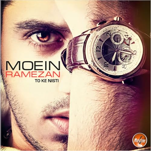 To Ke Nisti by Moein Ramezan on Amazon Prime Music