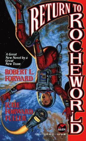 Return to Rocheworld: Robert L. Forward, Julie Forward Fuller ...