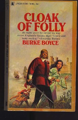 Cloak of Folly: Boyce, Burke: Amazon.com: Books