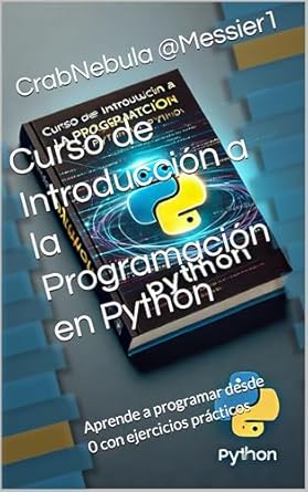 Curso de Introducción a la Programación en Python: Aprende a programar desde 0 con ejercicios ...