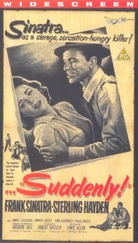 Suddenly [VHS] : Frank Sinatra, James Lilburn, Sterling Hayden, Ken ...