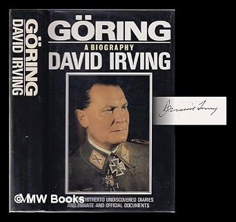 Göring : a biography / David Irving: Irving, David John Cawdell: Amazon ...