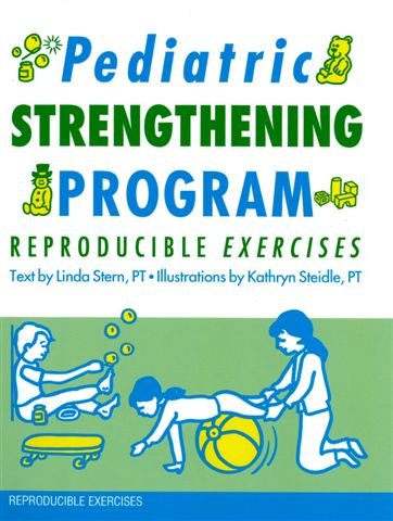 Pediatric Strengthening Program: 9781416403081: Medicine & Health ...