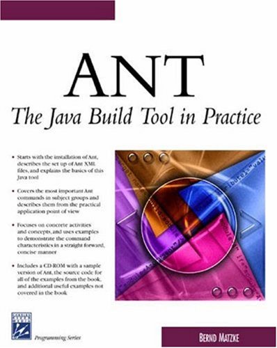 ANT: The Java Build Tool In Practice (Programming Series): Matzke, Bernd: 9781584502487: Amazon ...