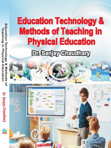 Buy Education Technology & Methods of Teaching in Physical Education ...