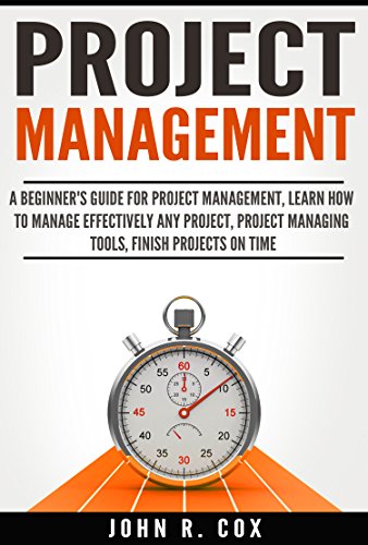 Amazon.co.jp: Project Management: A Beginner's Guide to Project ...