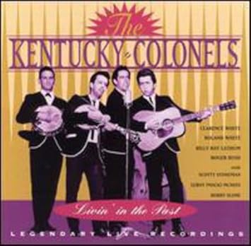 The Kentucky Colonels, Traditional, Ted Snyder, Leroy Mack McNees, Jack ...