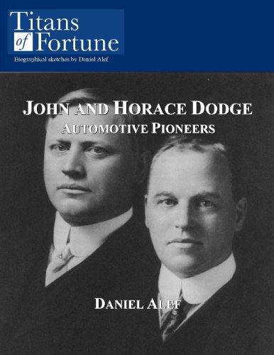Amazon.com: John and Horace Dodge: Automotive Pioneers eBook : Alef ...