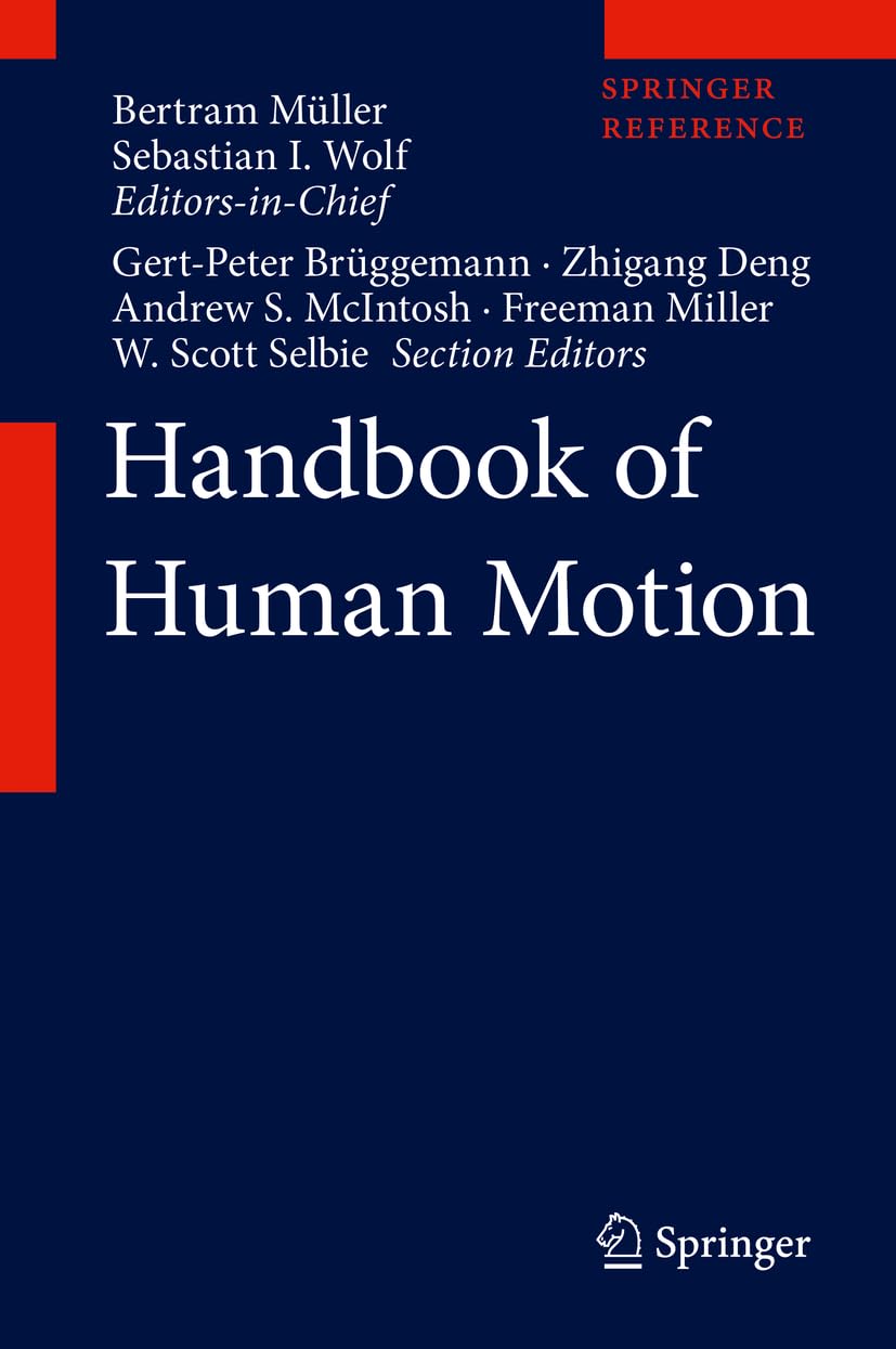 Handbook of Human Motion: 9783319144177: Medicine & Health Science ...