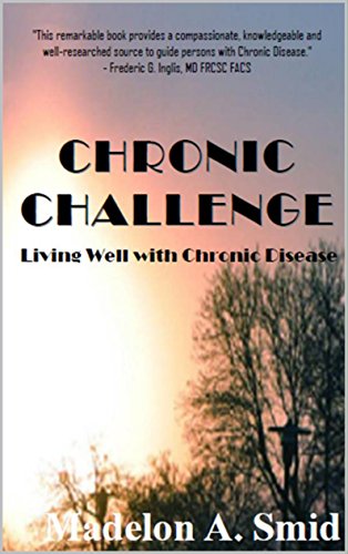 Chronic Challenge: Living Well With Chronic Disease - Kindle edition by ...