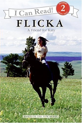 Flicka: A Friend for Katy (I Can Read Book 2): Hapka, Catherine ...