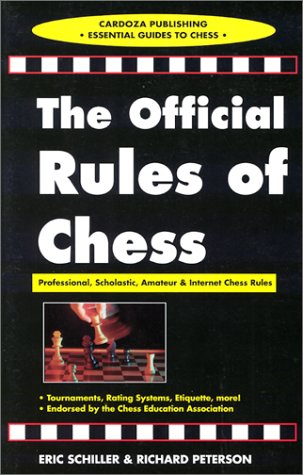 Official Rules of Chess: Eric Schiller: 9781580420259: Amazon.com: Books