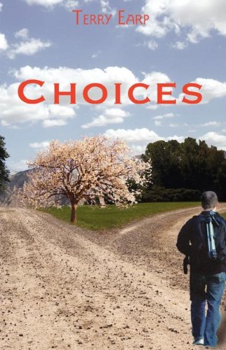 Choices: Terry Earp: 9781593522834: Amazon.com: Books