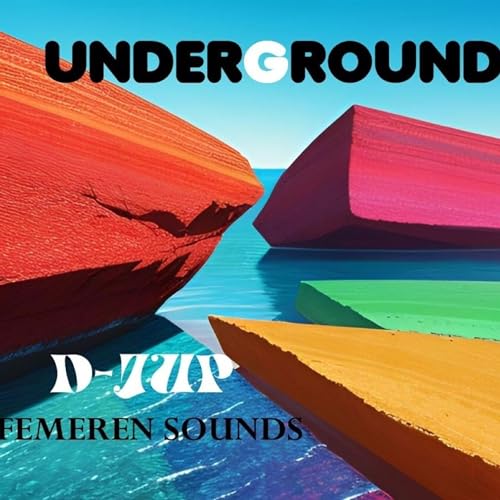 Amazon.co.jp: Underground(Femeren Sounds) : D-JUP: デジタルミュージック