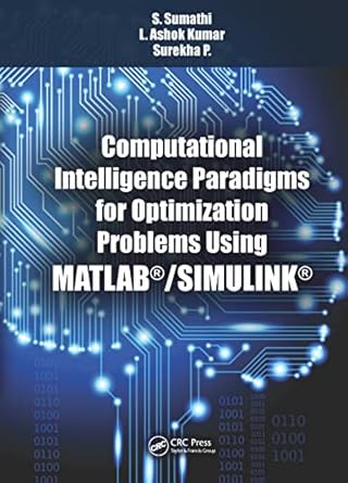 Computational Intelligence Paradigms for Optimization Problems Using ...