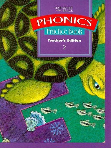 Phonics Practice Book, Teacher's Edition, Grade 2: Harcourt Brace ...