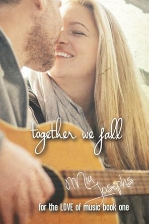 Together We Fall: Josephs, Mia: 9781540419002: Books - Amazon.ca