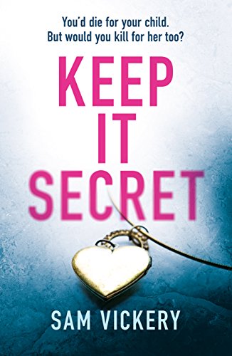 Keep It Secret eBook : Vickery, Sam: Amazon.co.uk: Kindle Store
