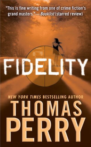 Fidelity: Perry, Thomas: 9781593155940: Amazon.com: Books