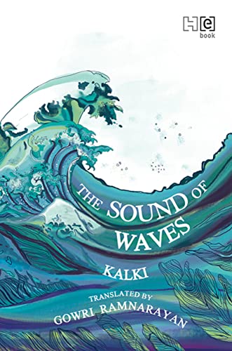 The Sound of Waves eBook : Krishnamurthy, ‘Kalki’ R., Ramnarayan, Gowri ...