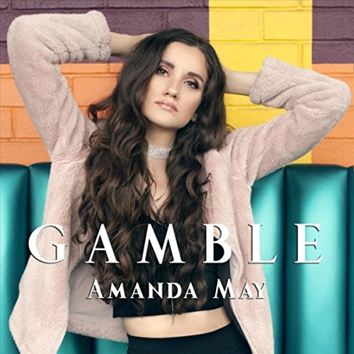 Play Gamble by Amanda May on Amazon Music