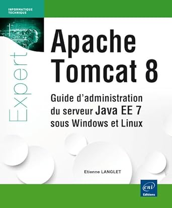 Amazon.com: Apache Tomcat 8 - Guide d'administration du serveur Java EE ...