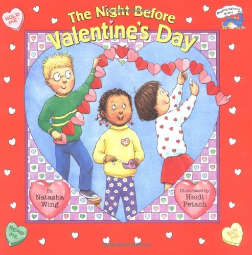 The Night before Valentine's Day (Reading Railroad Books): Wing ...