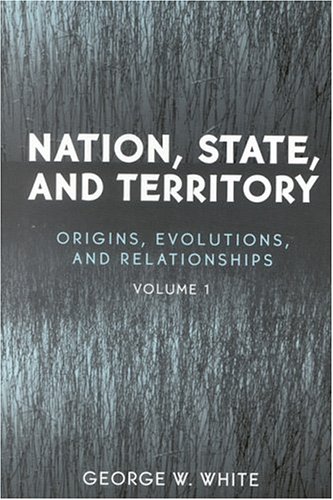 Amazon.com: Nation, State, and Territory: Origins, Evolutions, and ...