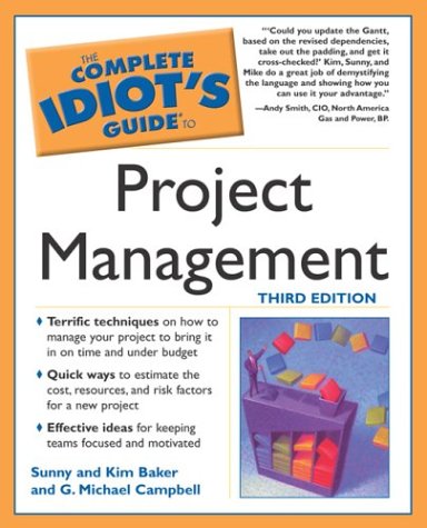 Amazon | The Complete Idiot's Guide to Project Management, 3E | Baker ...