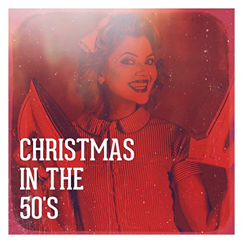 Amazon.com: Christmas in the 50's : The Christmas Party Singers ...