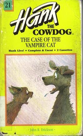 Amazon.com: The Case of the Vampire Cat (Hank the Cowdog, 21 ...