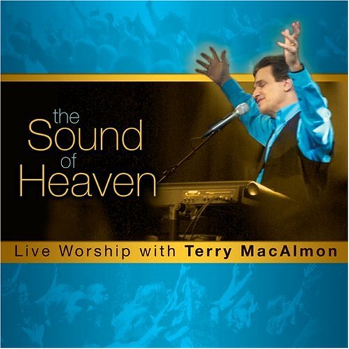 MacAlmon, Terry - Sound of Heaven - Amazon.com Music